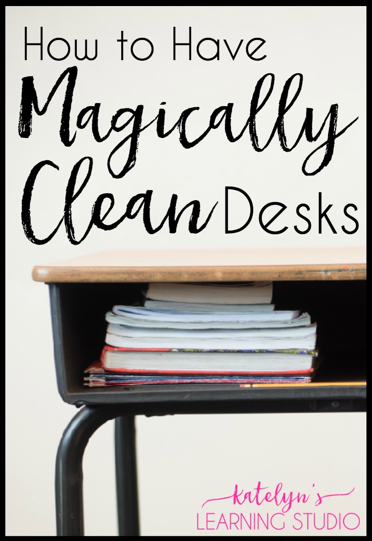 How to Keep Student Desks Clean - Katelyn's Learning Studio