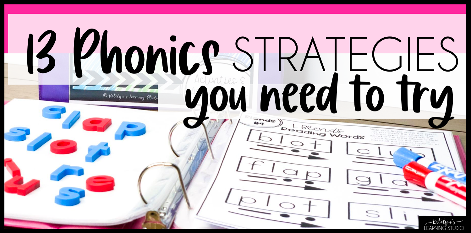 13 Strategies for Phonics Reading Intervention You Need to Try