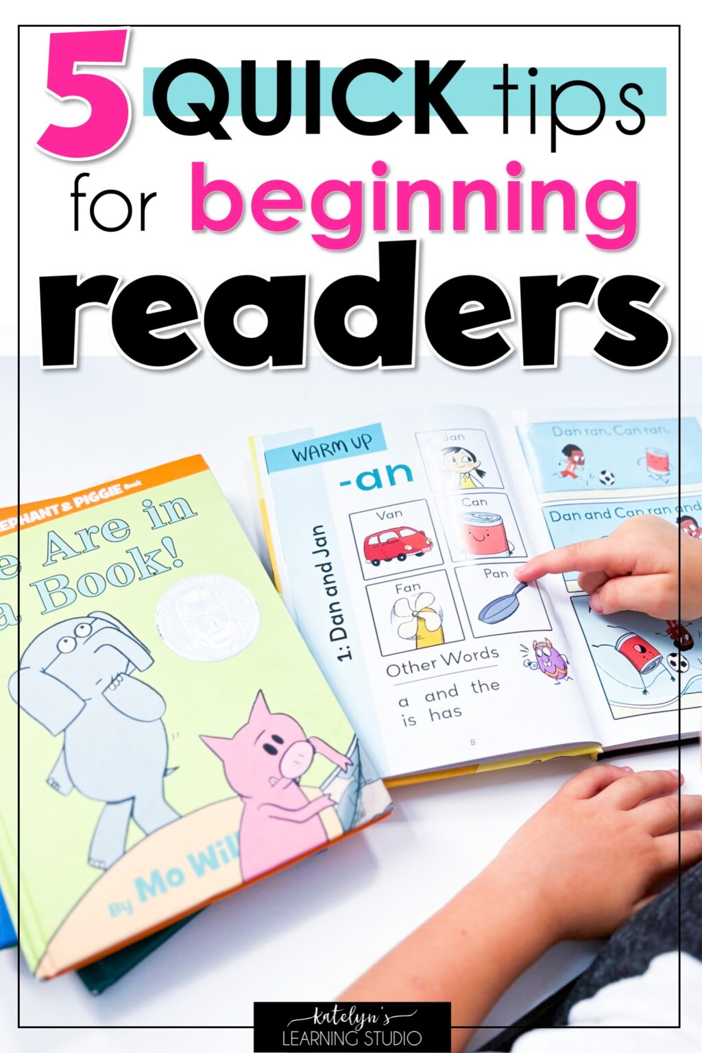 5 Tips for Beginning Readers: The Best Ways to Grow Strong Reading Skills