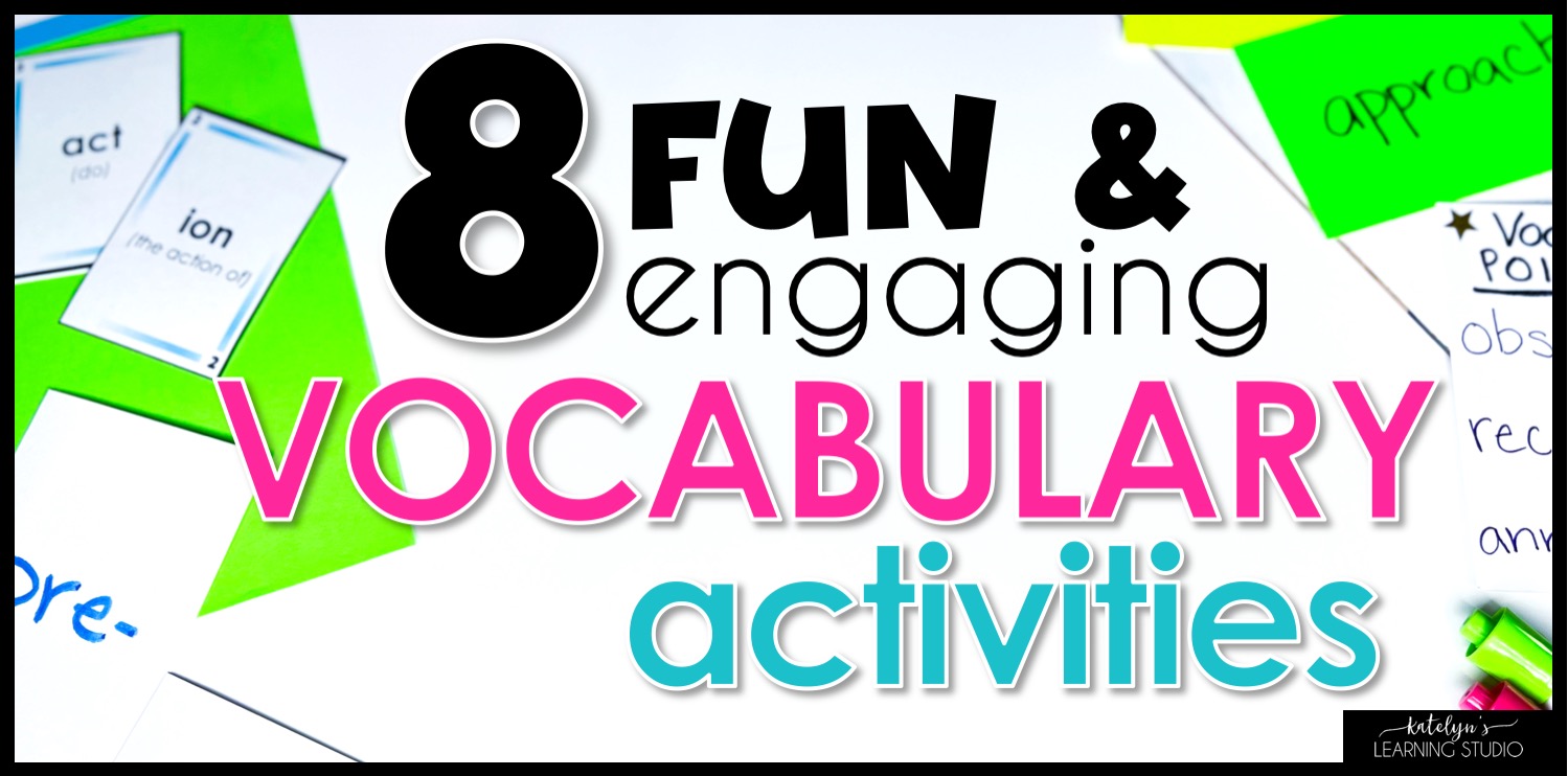 8 Great Vocabulary Activities and Games for Building Word Understanding